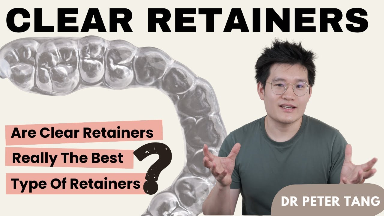 Clear Retainers - The Best Type Of Retainers | Video
